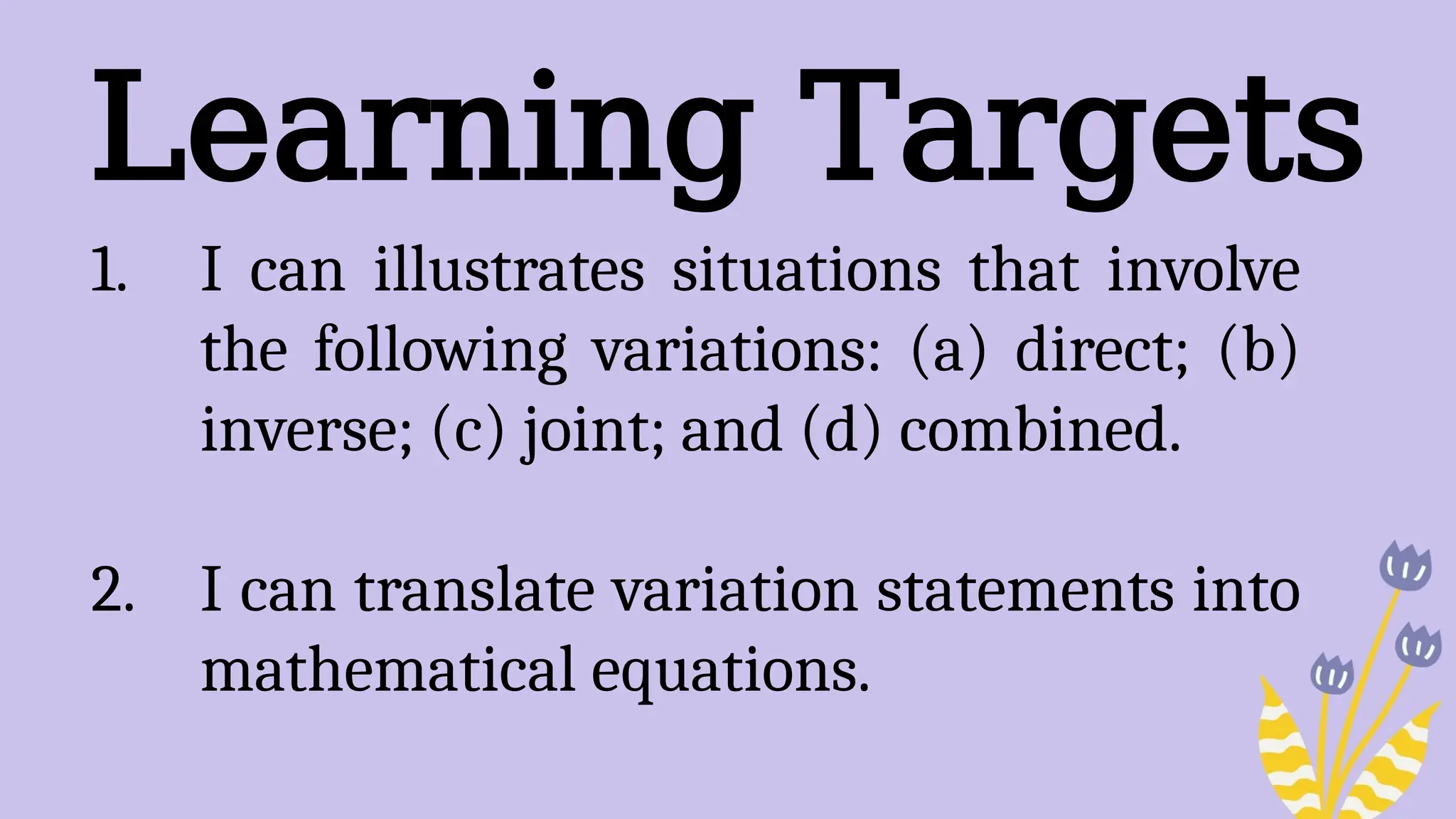 LESSON 1 MATH- TRANSLATING VARIATION.pptx
