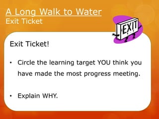 A Long Walk to Water: Lesson1 unit2 | PPTX