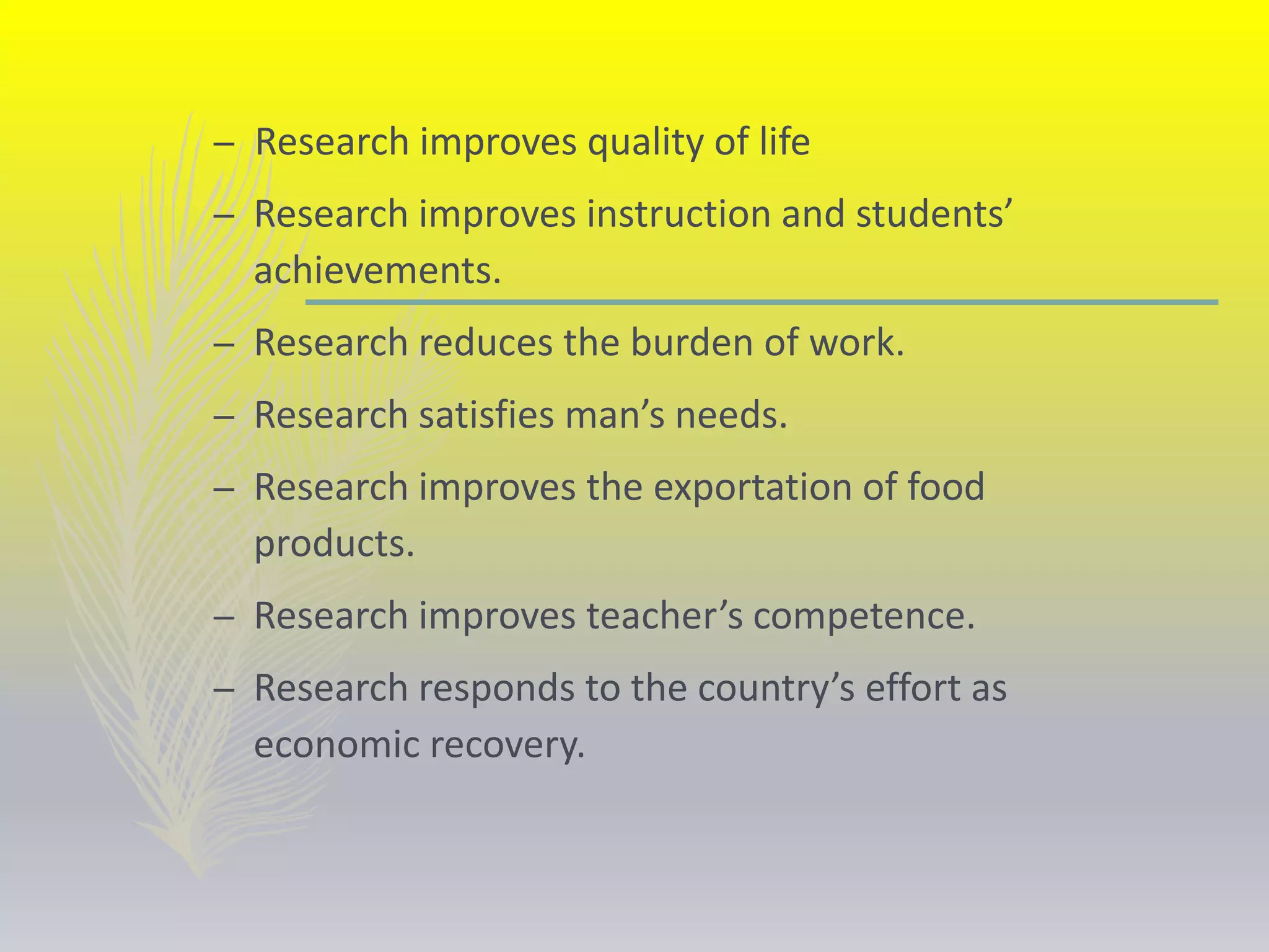 Lesson 1 values of research to man | PPTX