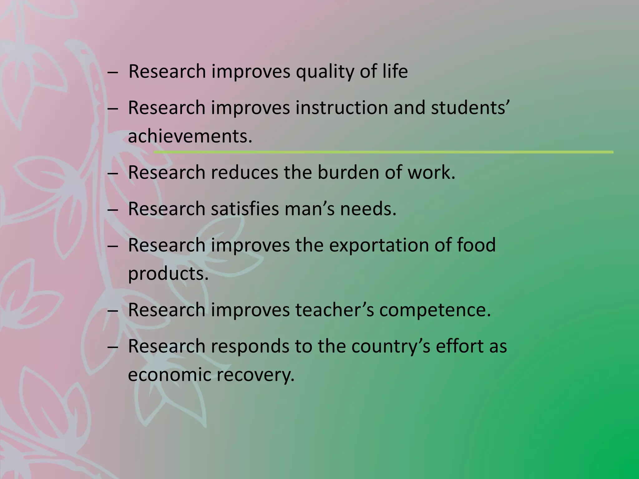 Lesson 1 values of research to man | PPTX