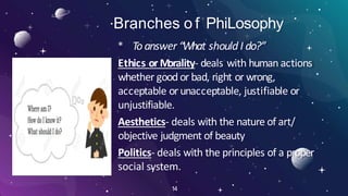 Lesson 1- What is Philosophy - Hand outs.pptx | Science