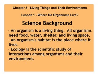Lesson 1 where do organisms live | PDF