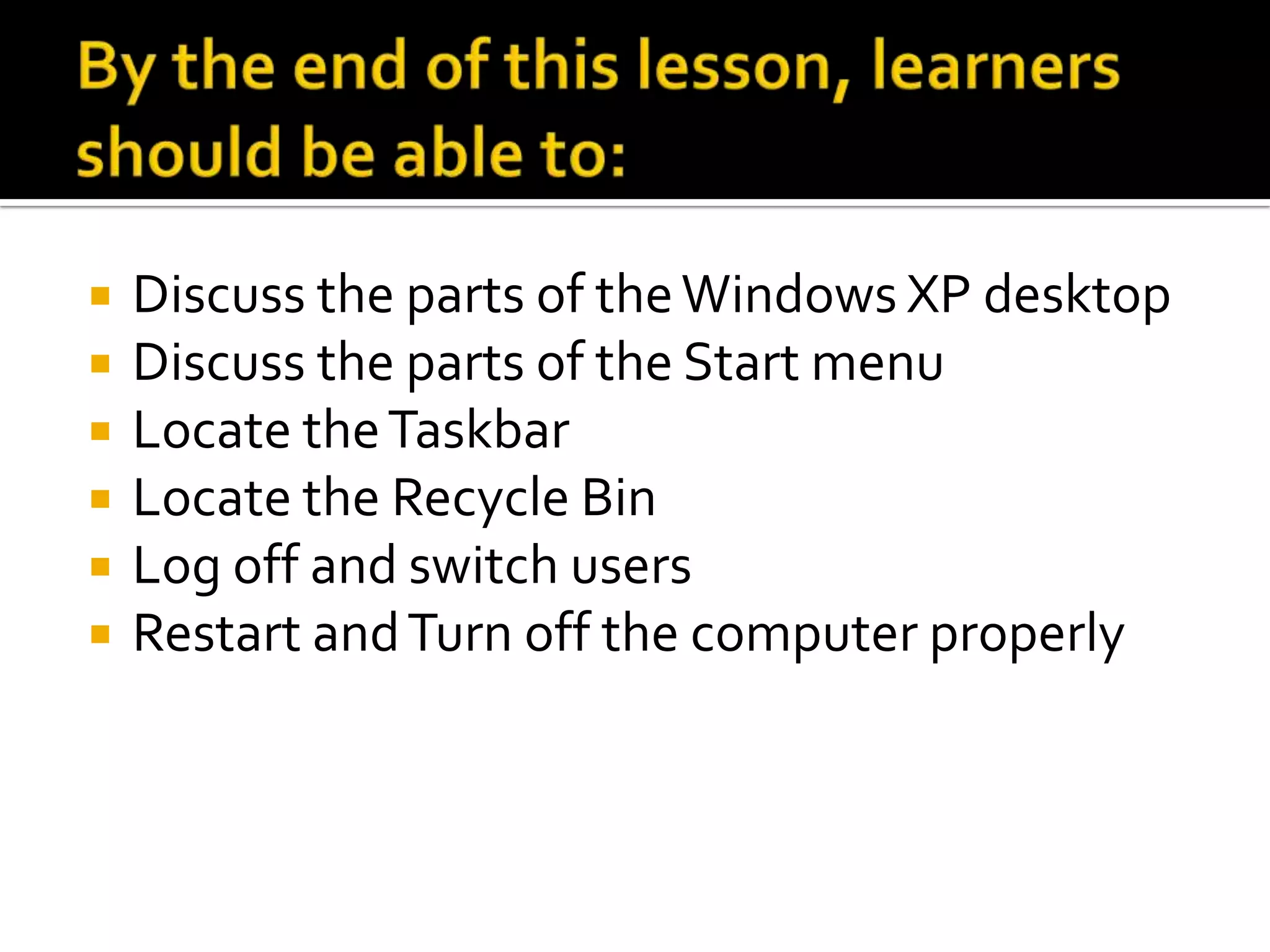 Lesson1 windows xp | PPTX