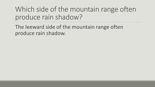 Science 9 Quarter 3 Lesson 10: Explain how topography affects climate ...