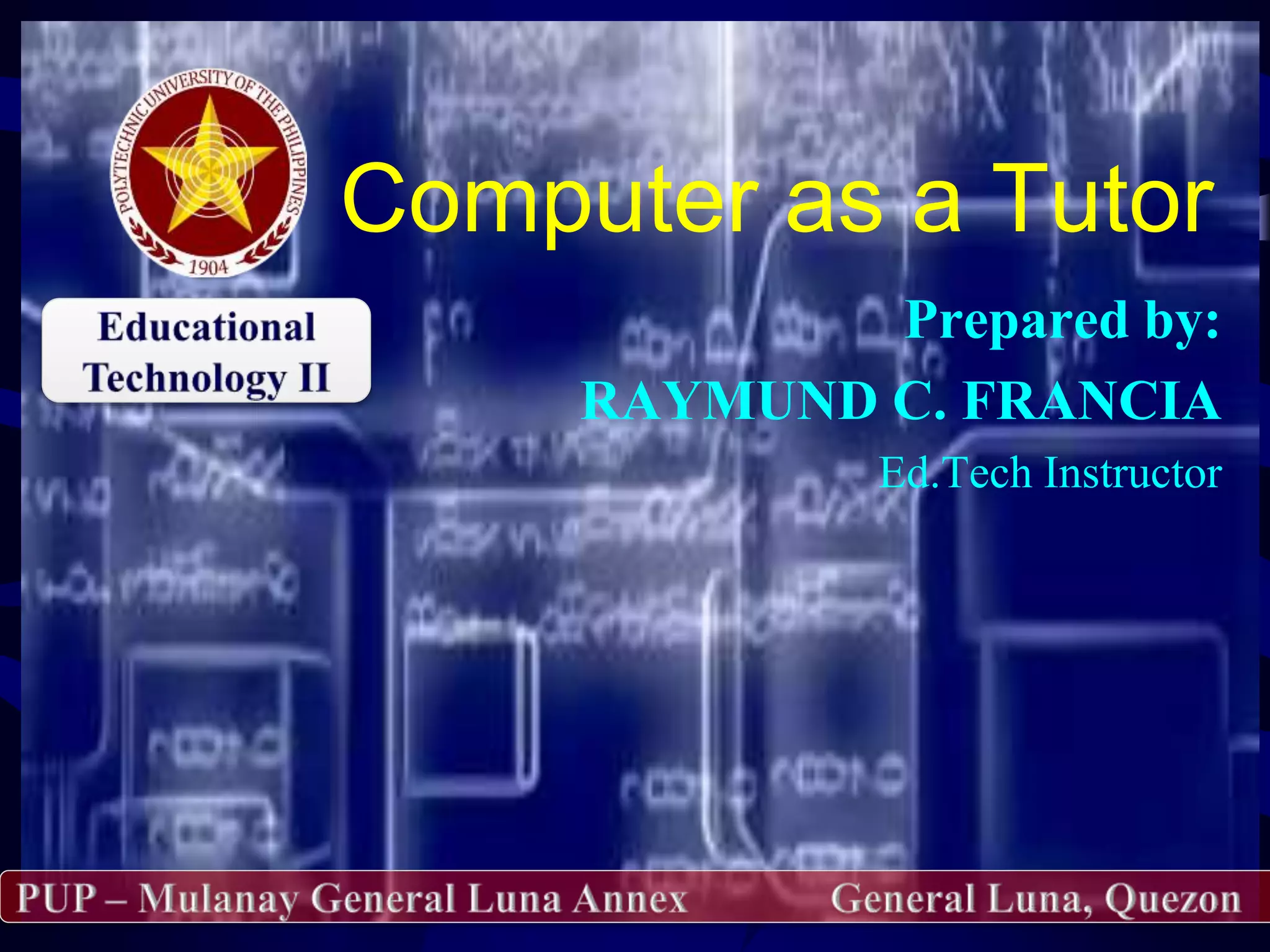 Lesson 10 computer as a tutor | PPT