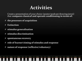 Lesson 10 a comparison of operant and classical conditioning | PPTX