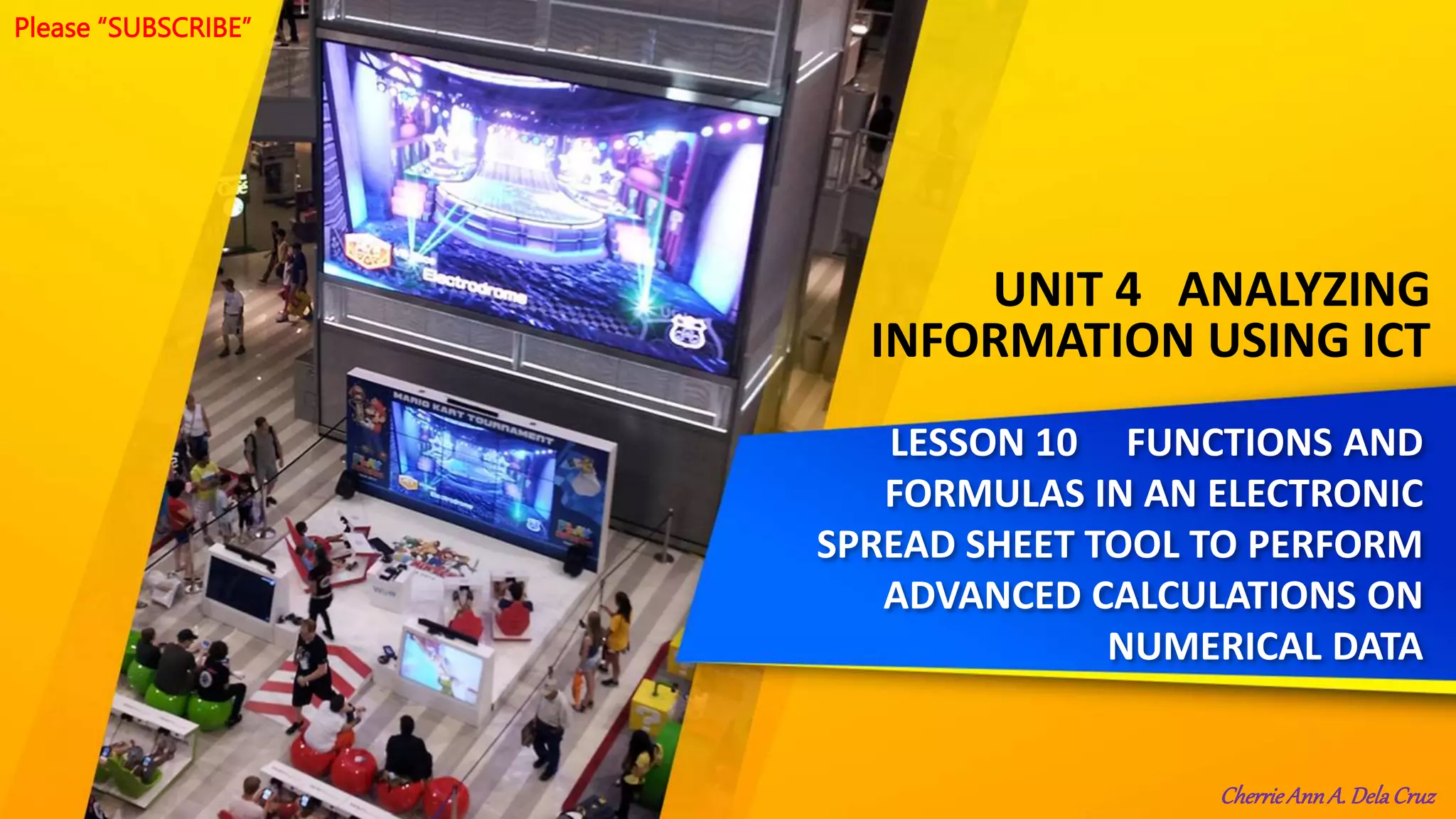 Lesson 10 FUNCTIONS AND FORMULAS IN AN E.pptx