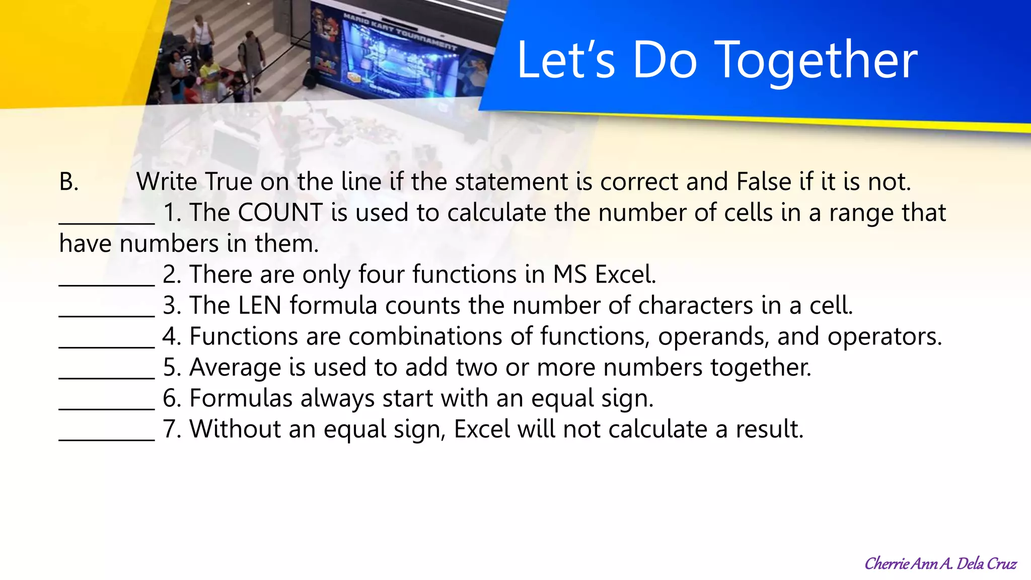 Lesson 10 FUNCTIONS AND FORMULAS IN AN E.pptx