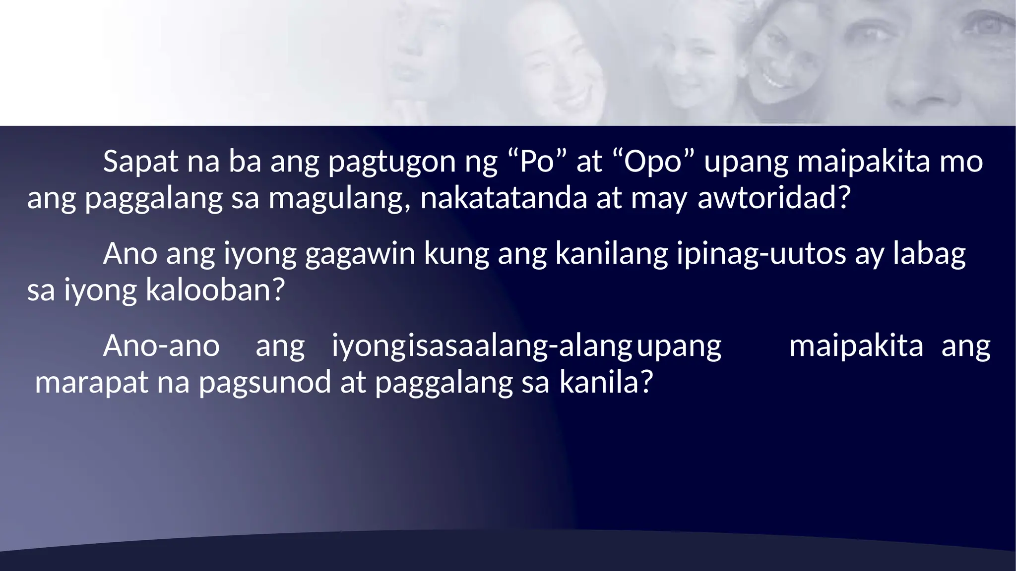 LESSON 10 PAGGALANG AT PAGSUNOD SA MAGULANG | PPTX