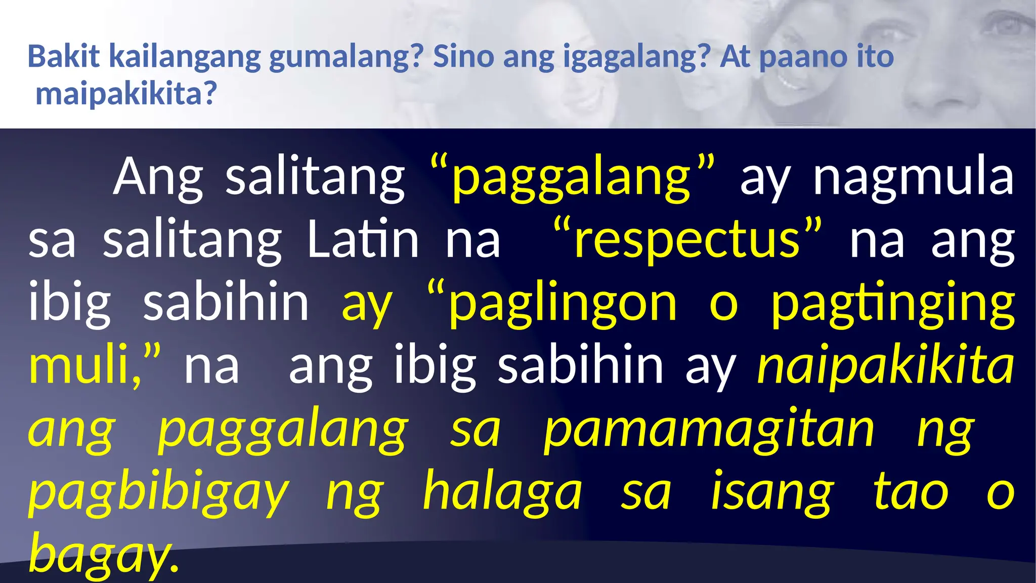 LESSON 10 PAGGALANG AT PAGSUNOD SA MAGULANG | PPTX