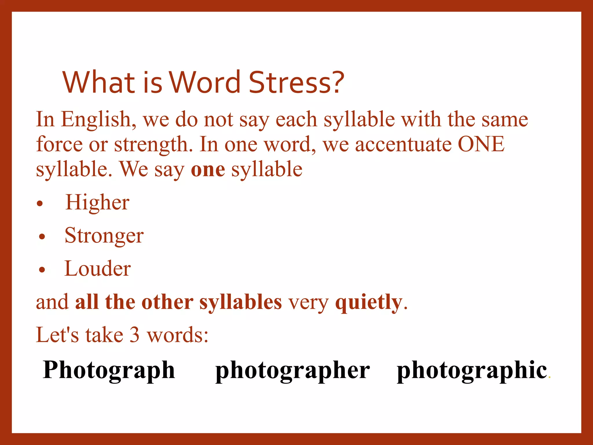 Lesson 10 Types of stress (word stress)_141121192556.ppt