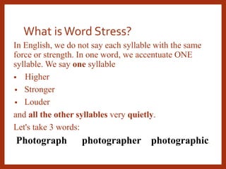 Lesson 10 Types of stress (word stress)_141121192556.ppt