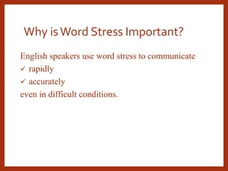 Lesson 10 Types of stress (word stress)_141121192556.ppt