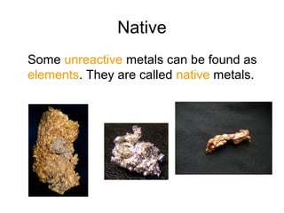 Lesson 10 uses of metals and extraction | PPT