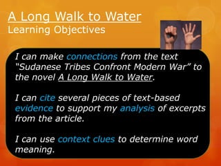 A Long Walk to Water - Lssn 11 | PPTX