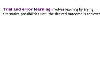 Lesson 11 one trial and trial error learning | KEY