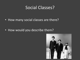 AS Lesson 12 - social classes and exam practice | PPTX