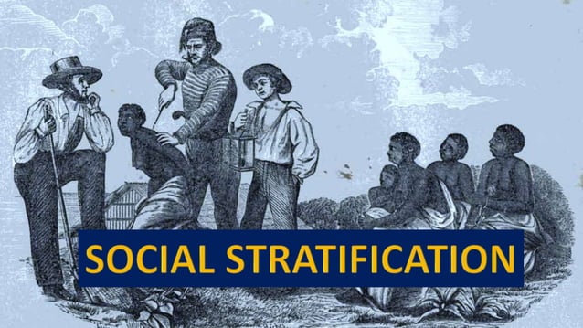 Lesson 11 - Social Stratification.pptx