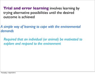 Lesson 11 trial error learning 2013 | PPT