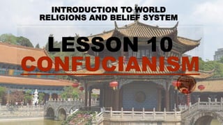 LESSON 11 Confucianism.pdf