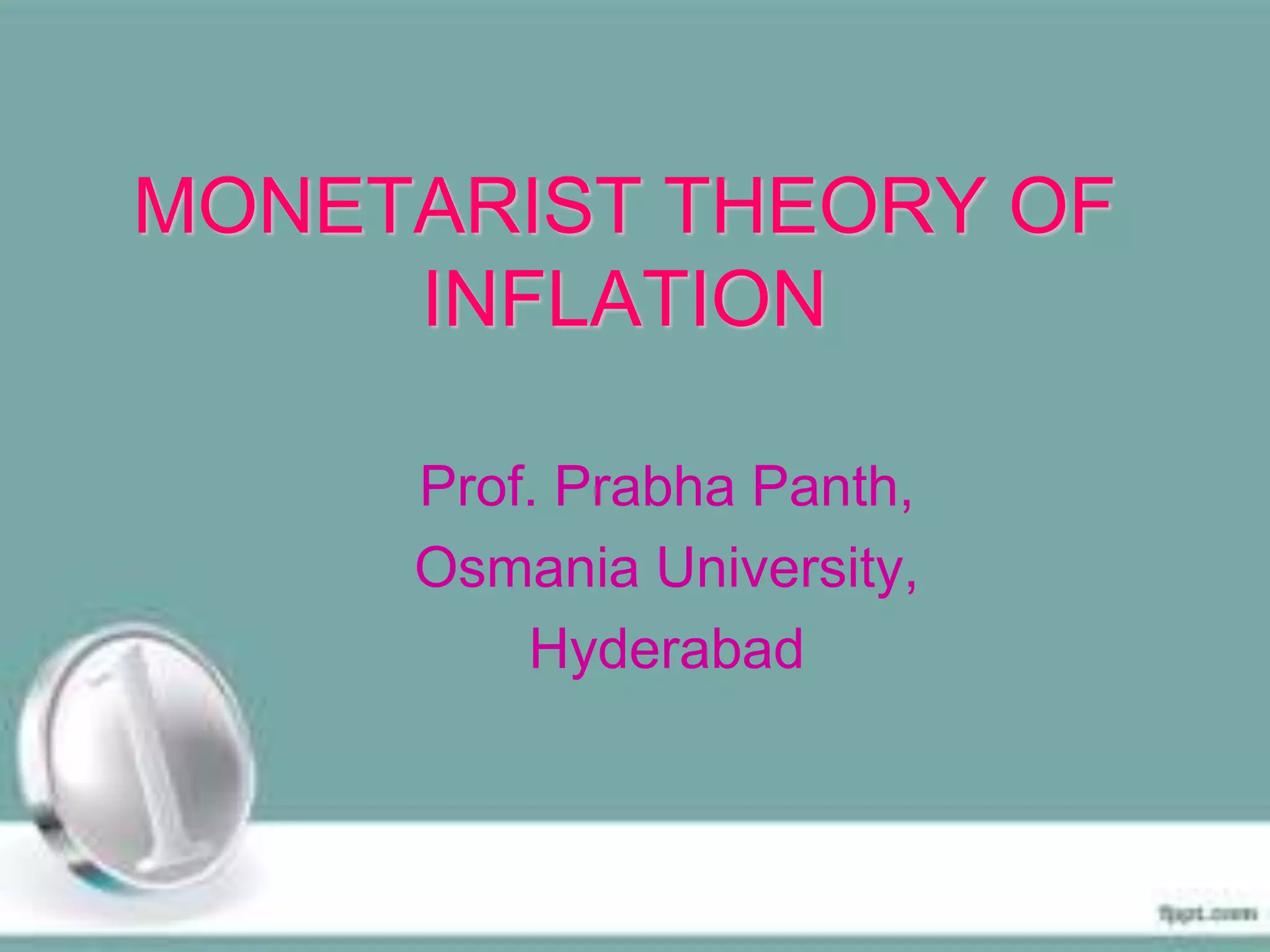 Monetarist theory of inflation | PPSX