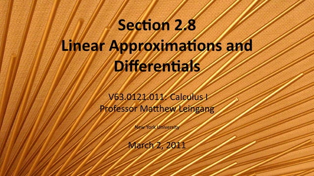 Lesson 12 Linear Approximations And Differentials Slides Ppt