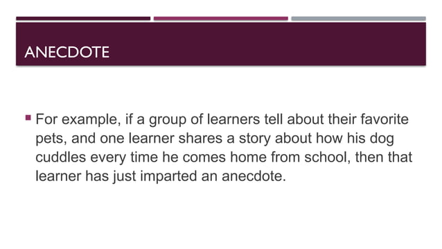 ANECDOTE MEANING AND PURPOSES, QUARTER 1 | PPTX