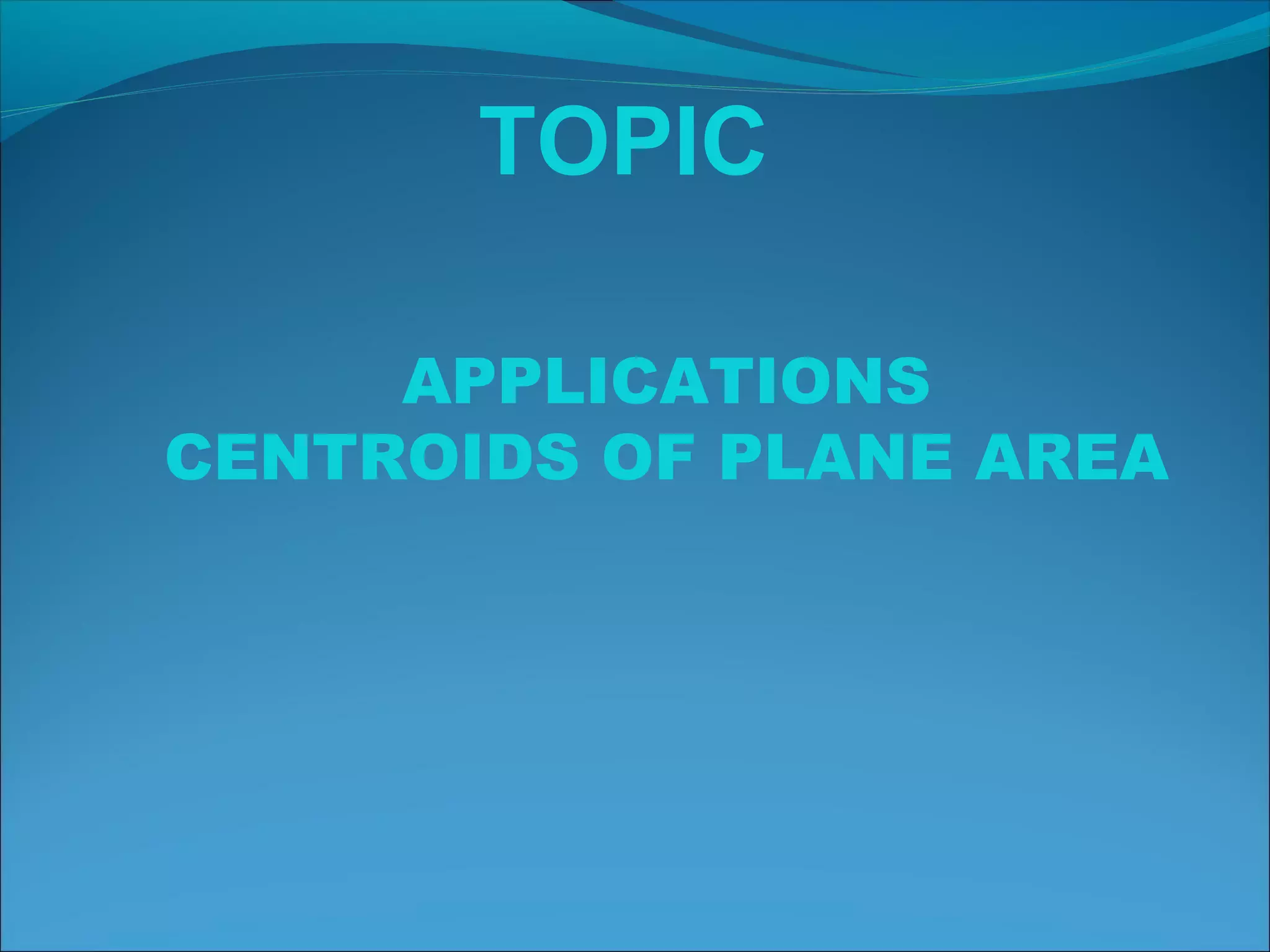 Lesson 12 centroid of an area | PPT