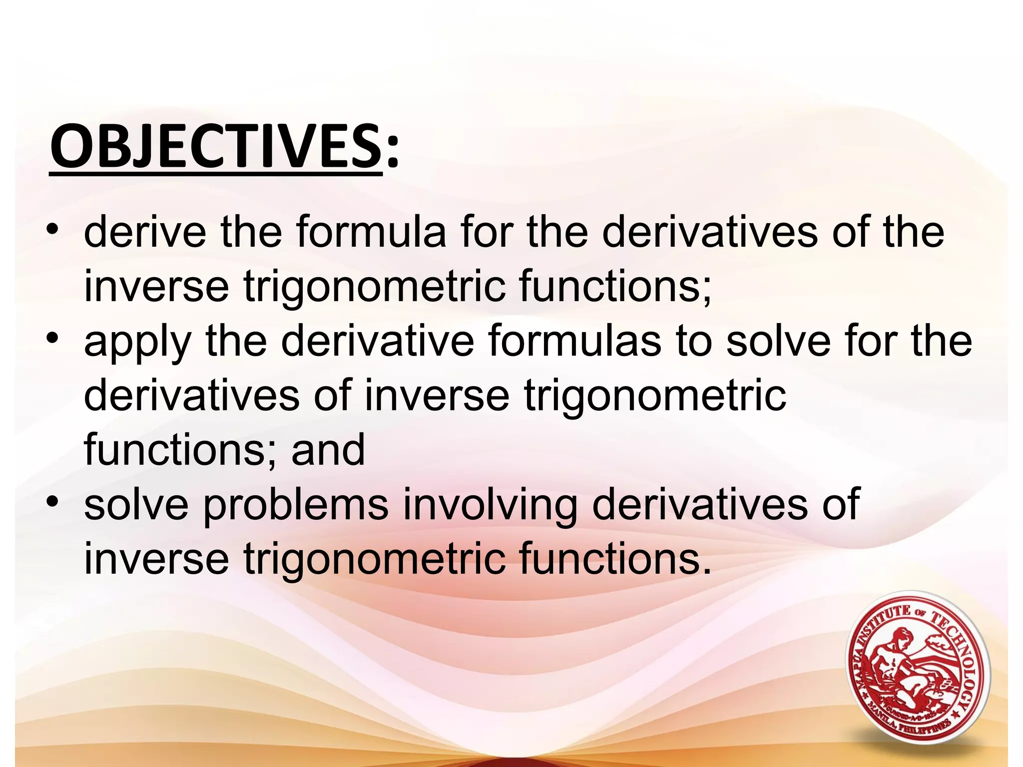 Lesson 12 derivative of inverse trigonometric functions | PPT