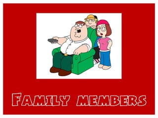 Lesson 12 family members | PDF