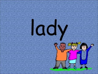 At Play: Long Ago and Today Spelling | PPT