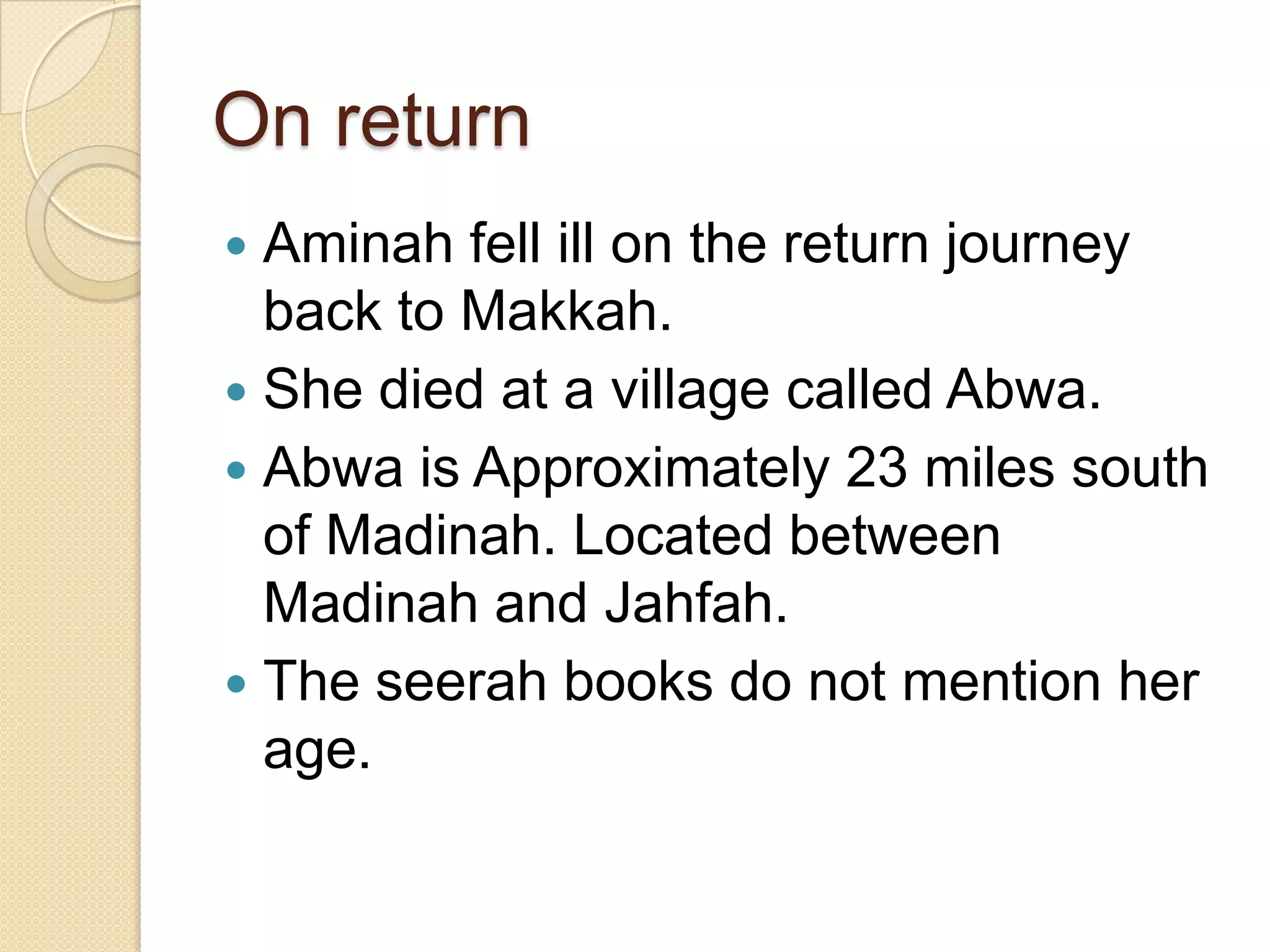 Lesson 13 Death of Amina, In the care of Abdul Muttalib and Abu Talib ...