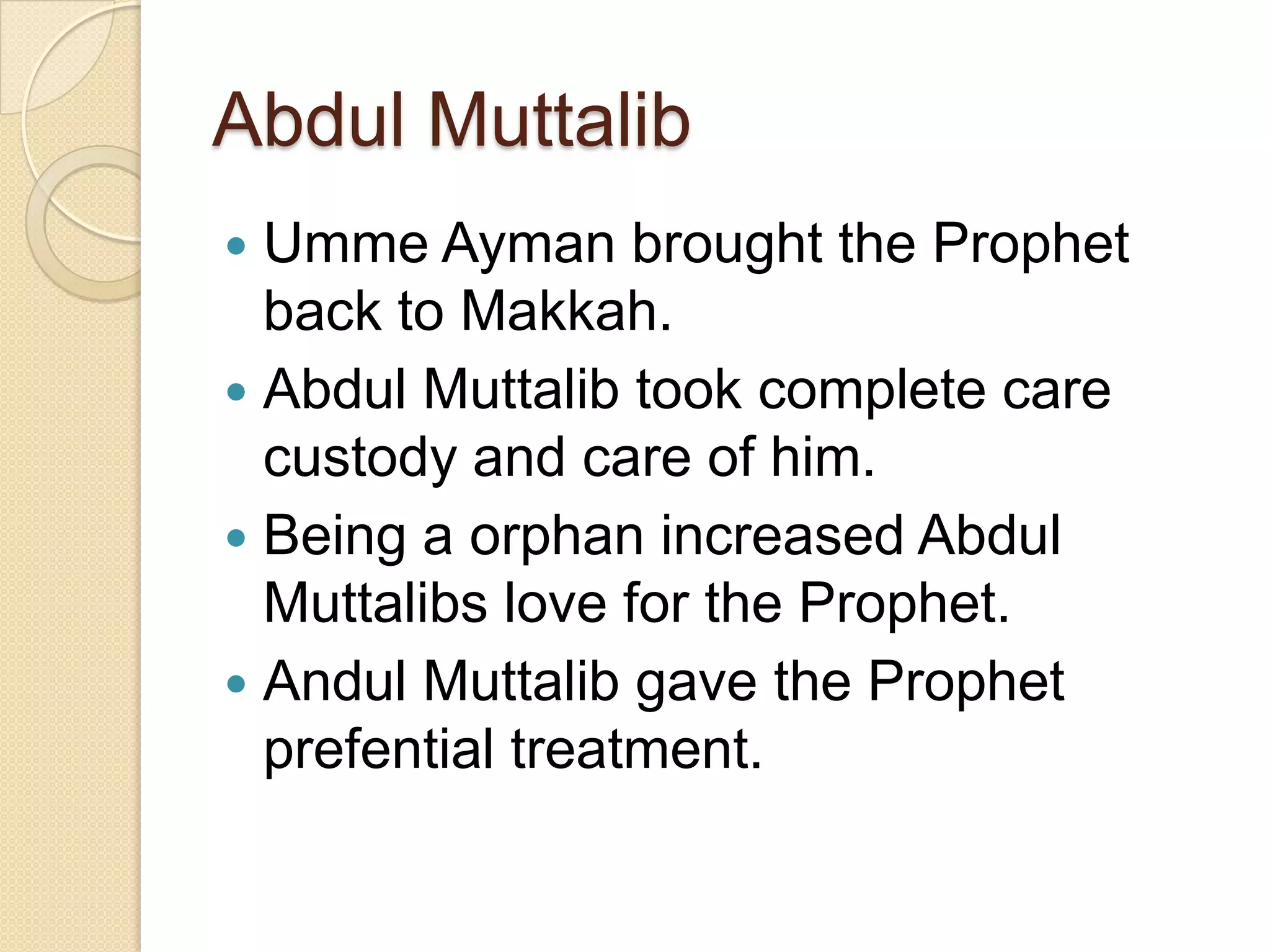 Lesson 13 Death of Amina, In the care of Abdul Muttalib and Abu Talib. | PPTX