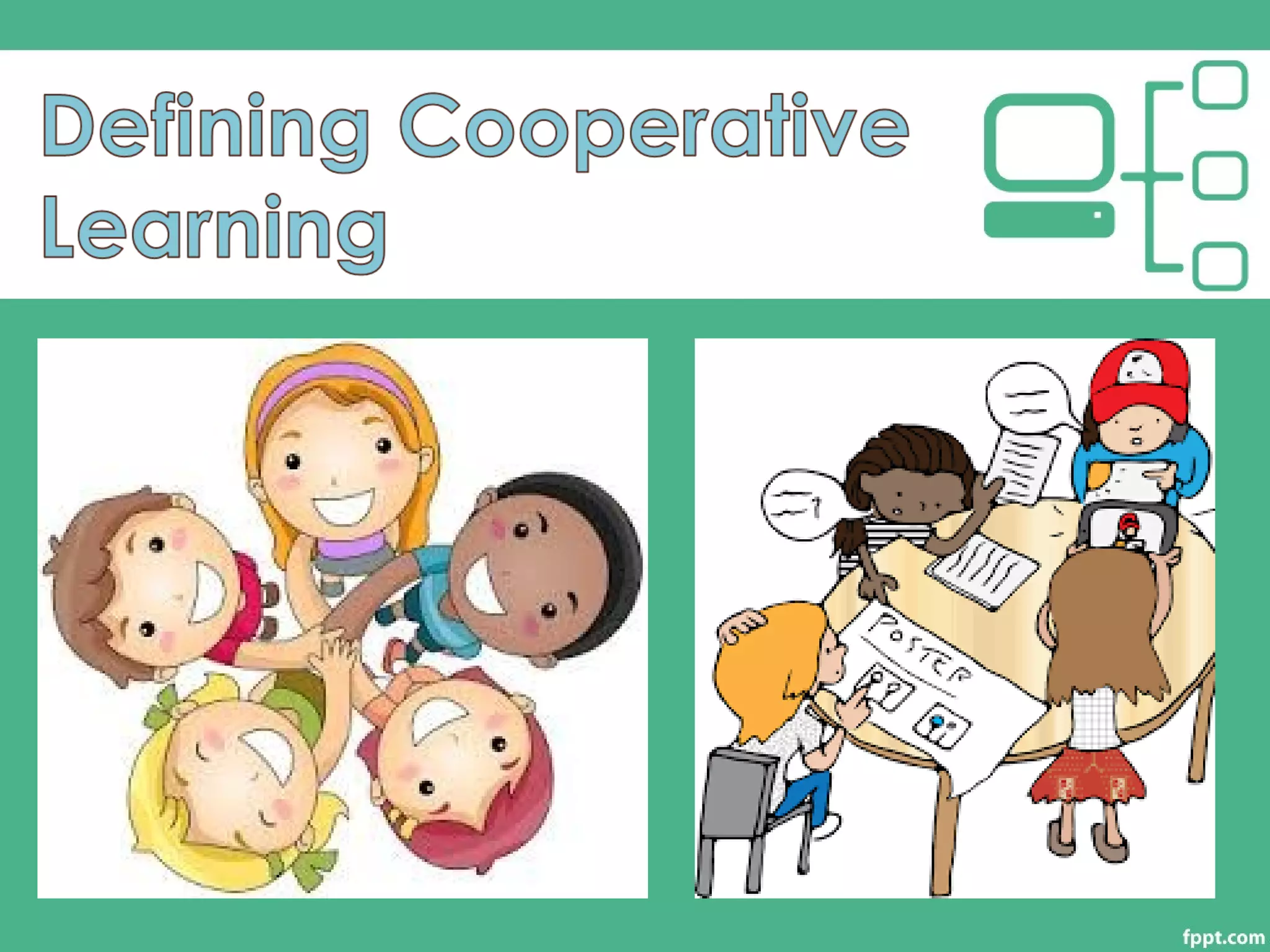 Lesson 13 Cooperative Learning with the Computer | PPT