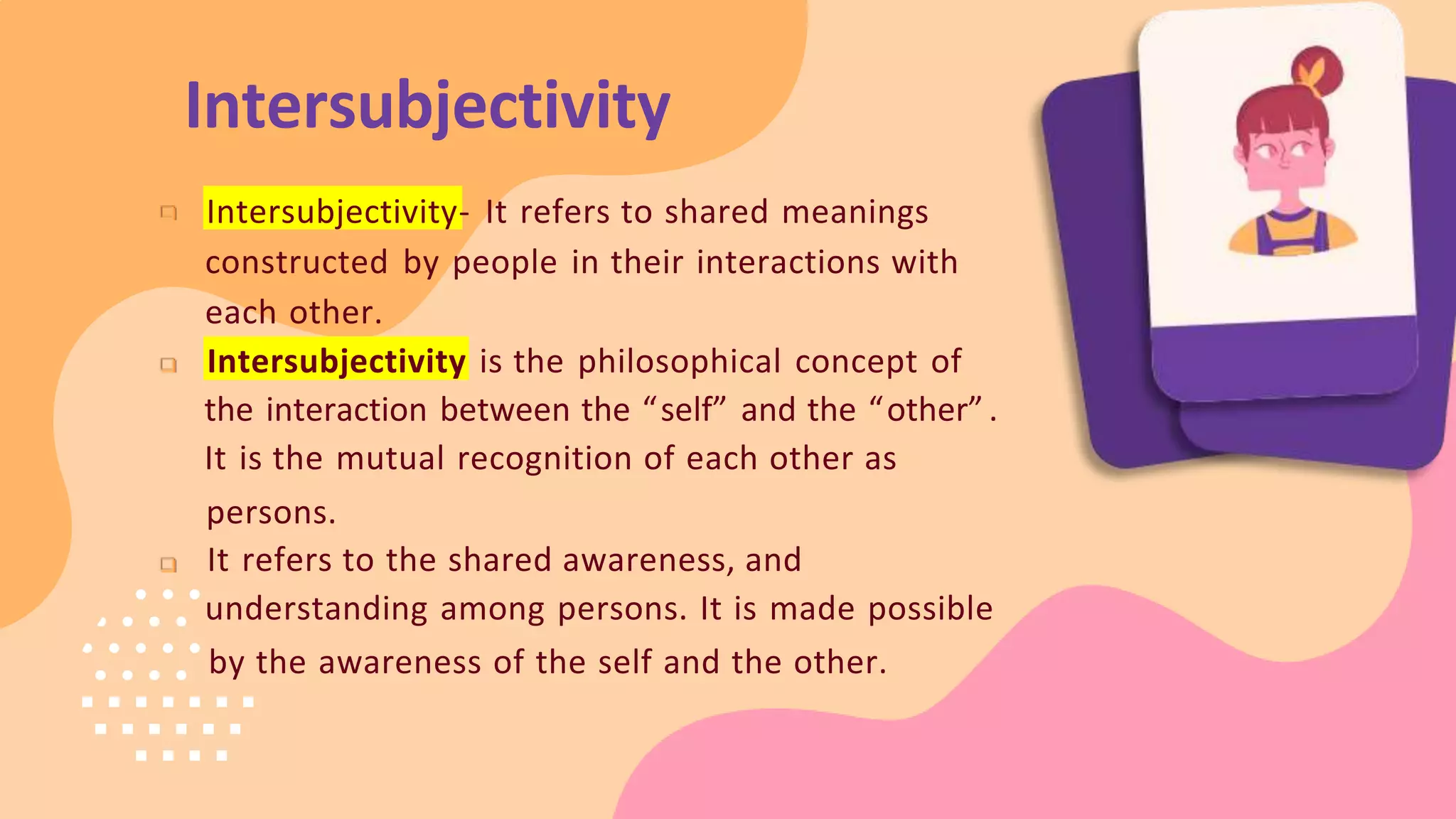 Lesson 13- Intersubjectivity - (Part 1) - Hand outs.pptx