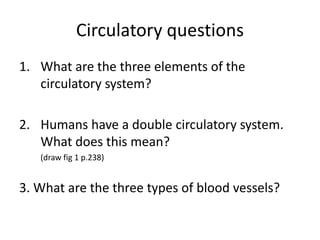 Mrs Abrey Lesson 13 keeping the blood flowing | PPT