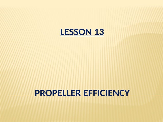 Gas turbine engine Propeller Efficiency.pptx