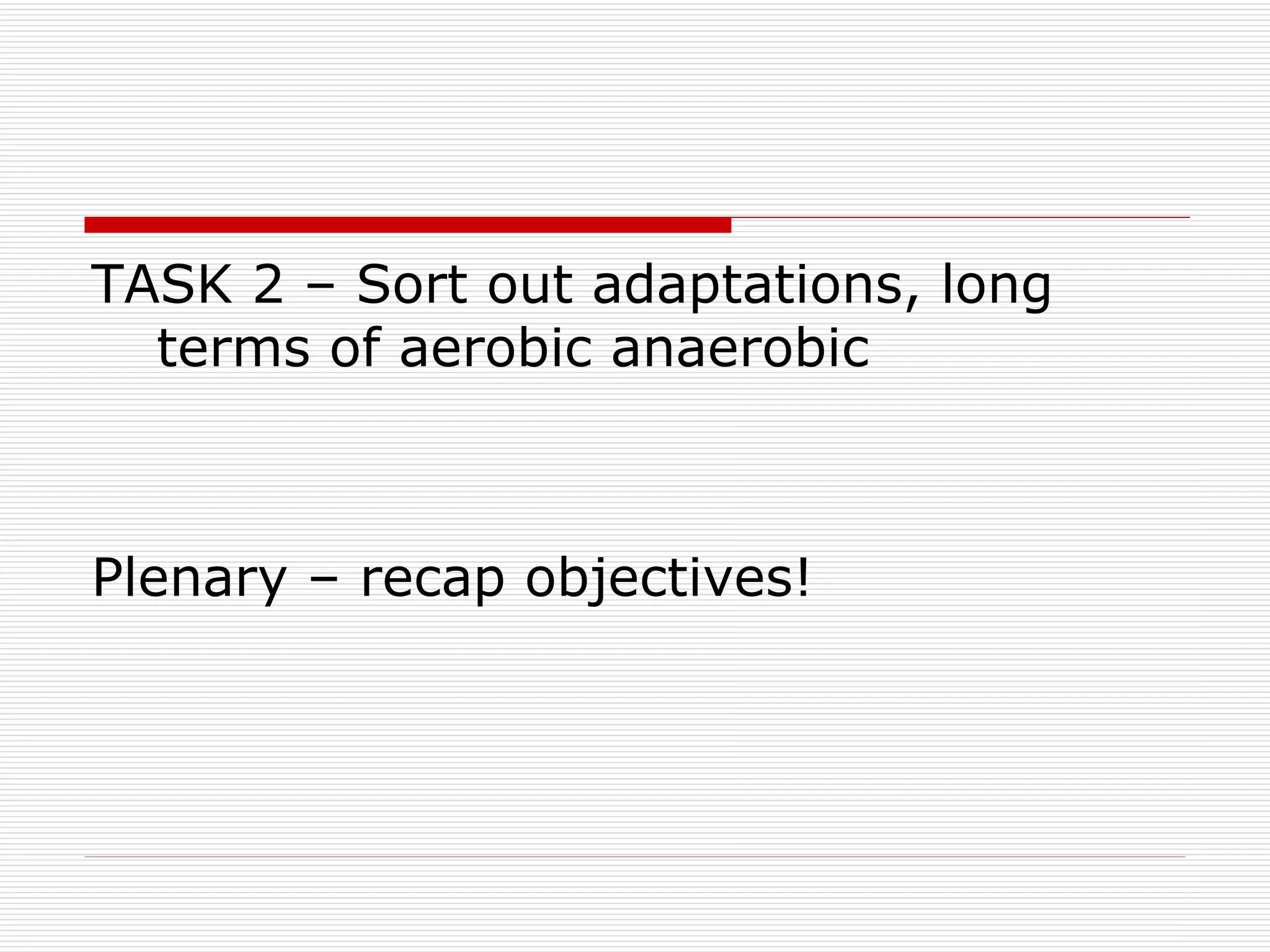 Lesson 13 responses and adaptations of the body systems | PPT