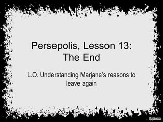 Lesson 13 the end | PPT