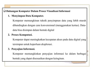 Lesson 13 - Visualisasi Informasi.ppt