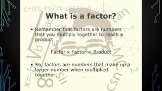 Lesson 13 – Common Factors, Greatest Common Factor, & Multiplication ...