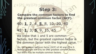 Lesson 13 – Common Factors, Greatest Common Factor, & Multiplication ...