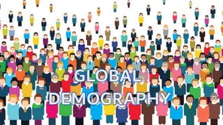 LESSON 13 GLOBAL DEMOGRAPHY.pdf