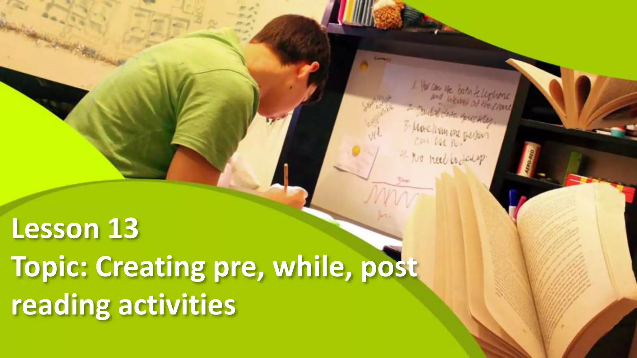 Creating pre, while, post reading activities | PPTX