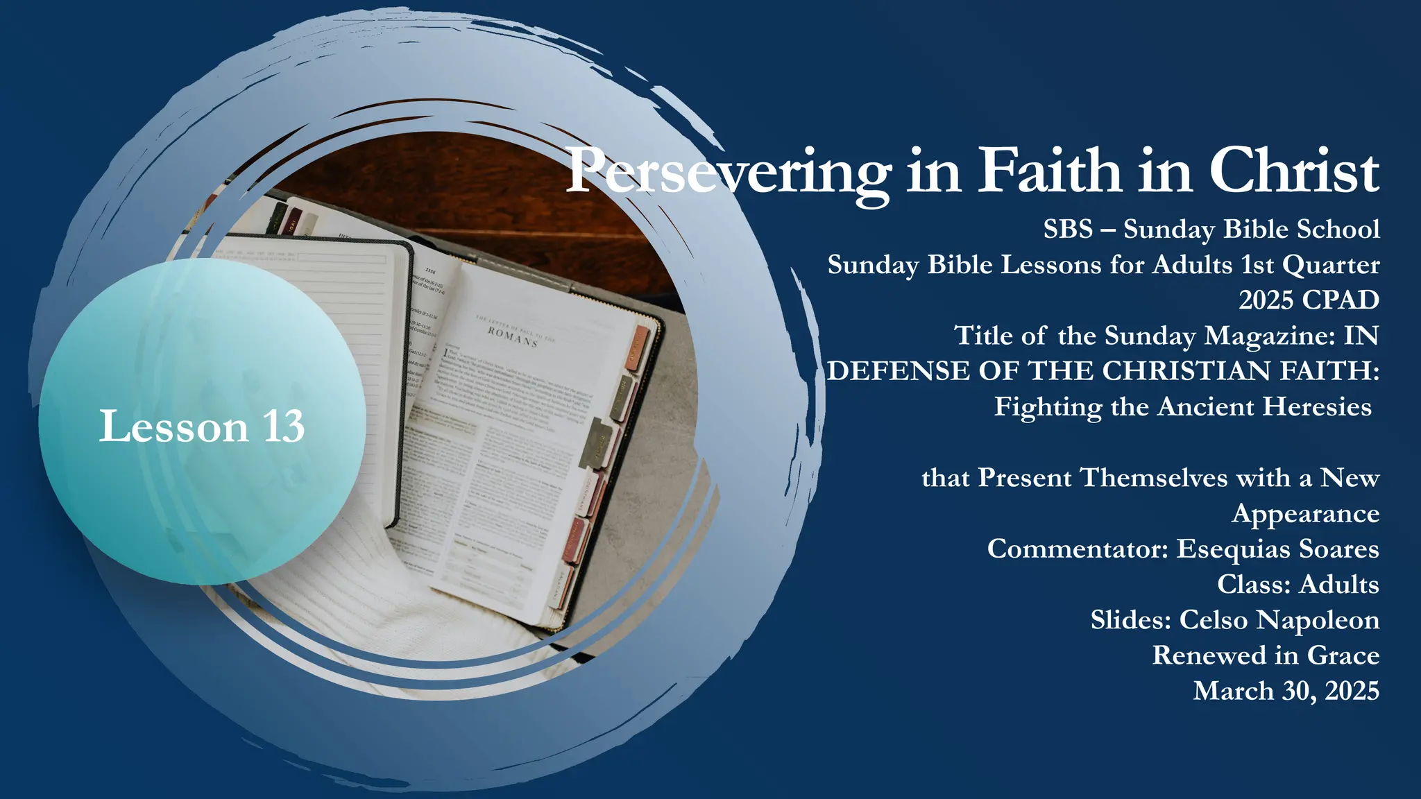 Lesson 13 – Persevering in Faith in Christ.pptx