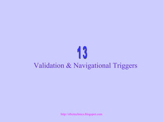 Oracle Forms : Validation Triggers | PPT
