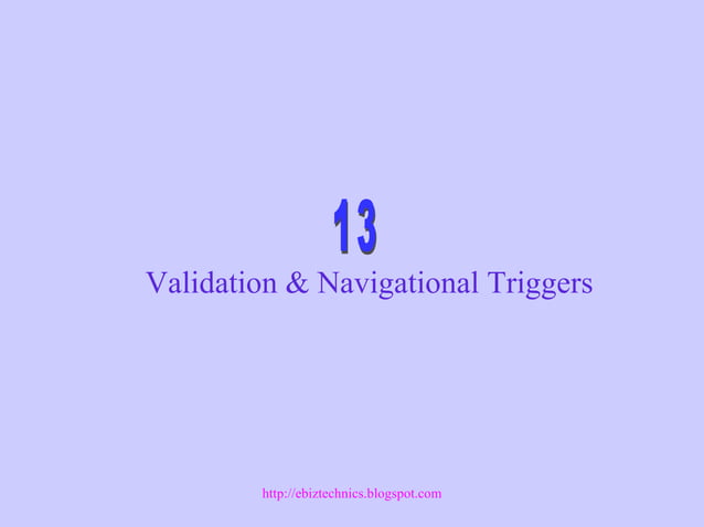 Oracle Forms : Validation Triggers | PPT