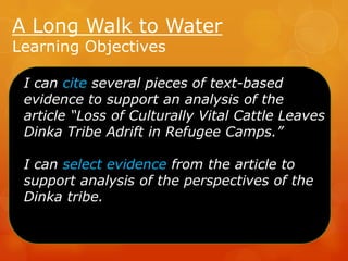 A Long Walk to Water - Lssn 14 | PPTX