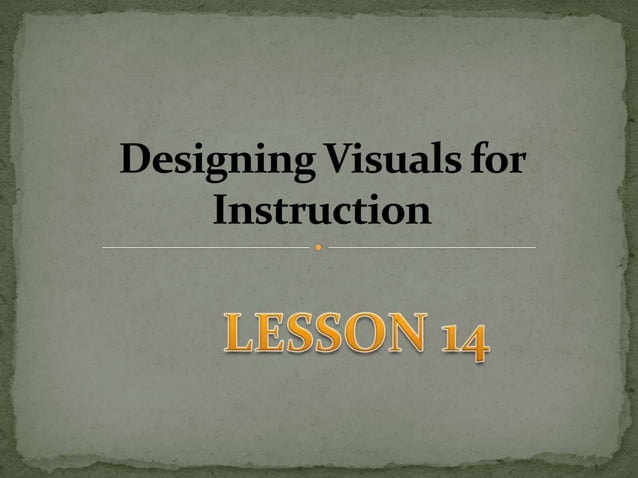 Designing Visuals for Instruction | PPT