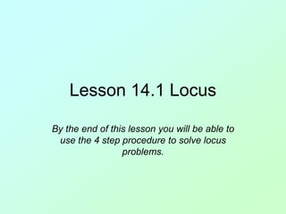 Lesson 14.1 Locus notes.ppt